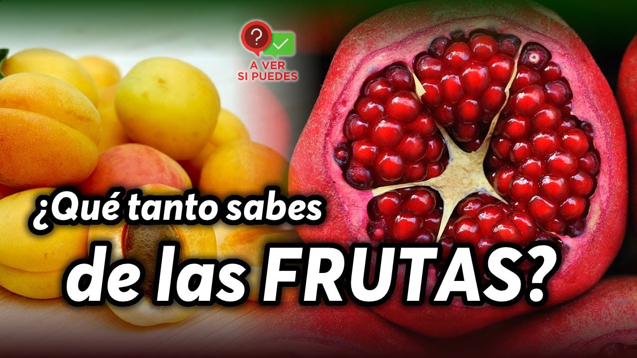 ¿Qué tanto Sabes de las Frutas? Atrévete a responder estas 25 Preguntas ...