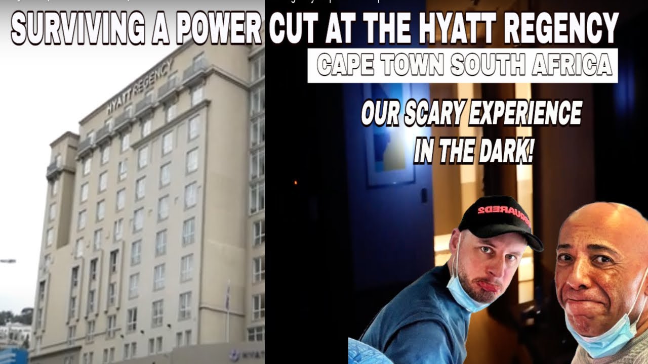 "Surviving a Power Cut at Hyatt Regency Cape Town: Our Scary Experience ...