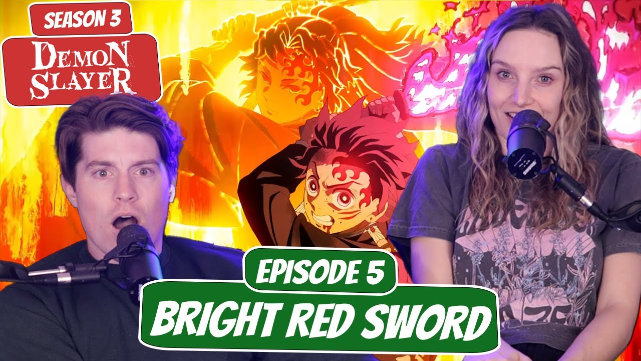 TANJIRO'S FLAMING SWORD!? | Demon Slayer Season 3 Newlyweds Reaction ...