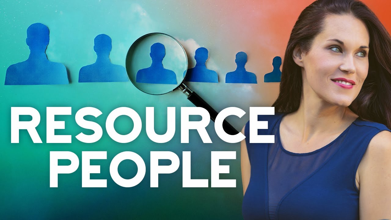 Resource People! Everyone Around You is a Resource - YouTube