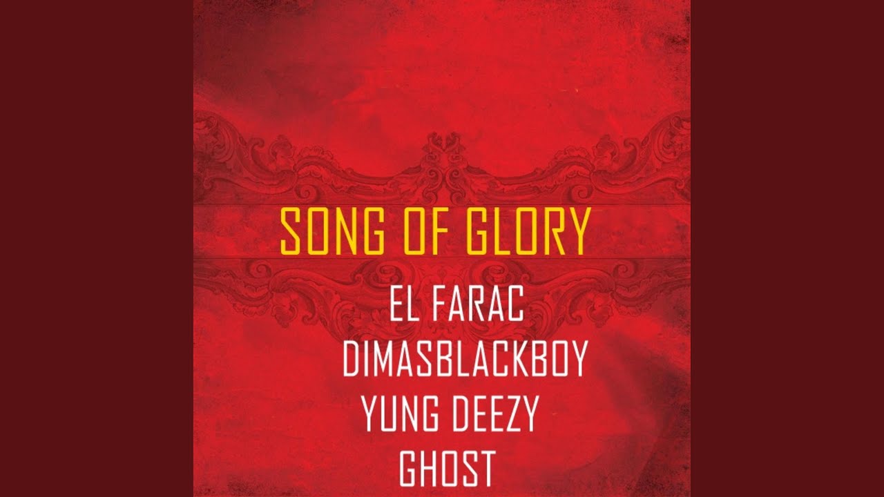 Song of Glory (feat. DimasblackBoy, Yung Deezy & Ghost) - YouTube Music