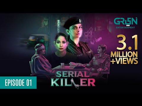 Serial Killer Episode 1 | Saba Qamar l Faiza Gillani [ Eng CC ] 27th Dec 23 | Green TV