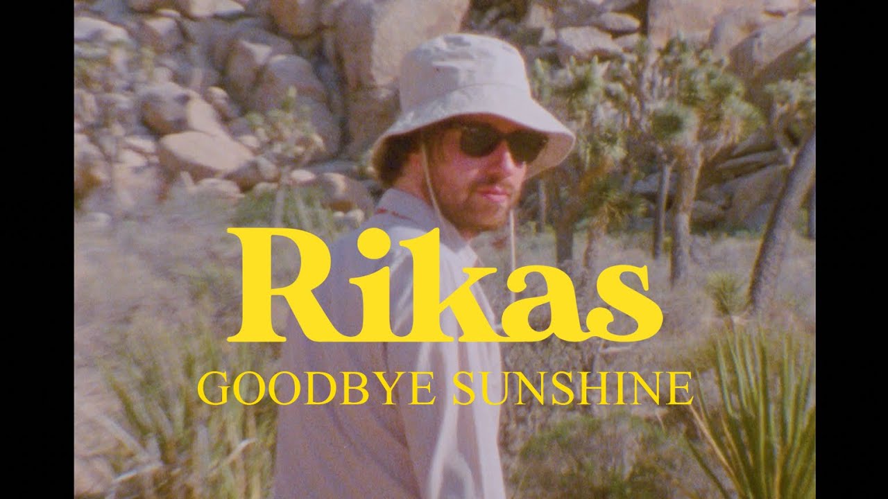Rikas - Goodbye Sunshine (Official Video) - YouTube
