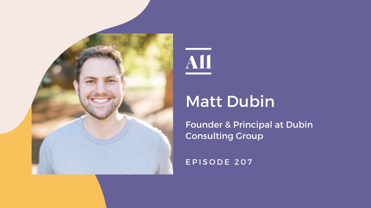 Founder & Principal at Dubin Consulting Group, Matt Dubin- Think About ...