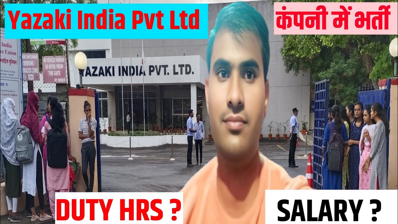 Yazaki India Pvt Ltd Pune | Yazaki Company Ranjangaon Pune | 10Th Pass ...