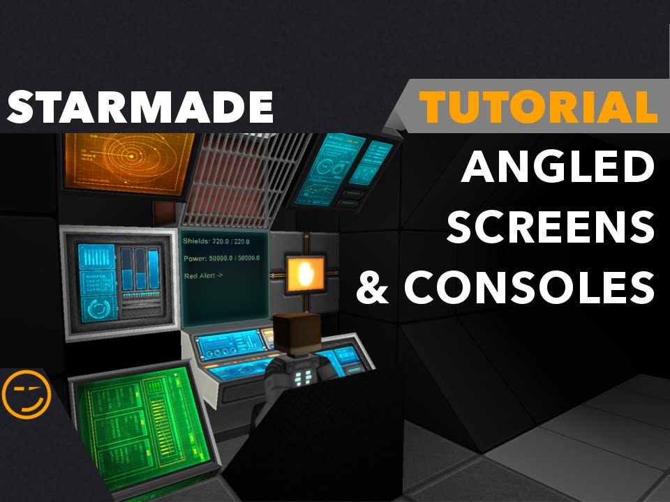 Starmade: How To Build Angled Screens And Useable Consoles For A Terminal, Rails Tutorial - YouTube