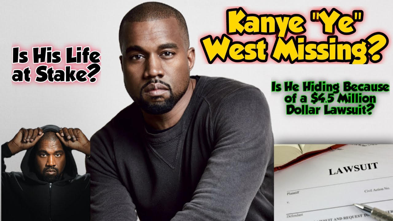 Kanye Ye West Missing? Is This True? Is There Proof? Is This Just a ...