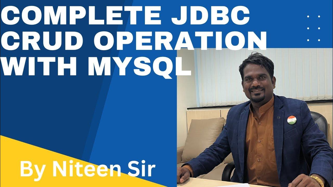 Complete JDBC CRUD Operation with MySql by Niteen Sir (iCons) - YouTube
