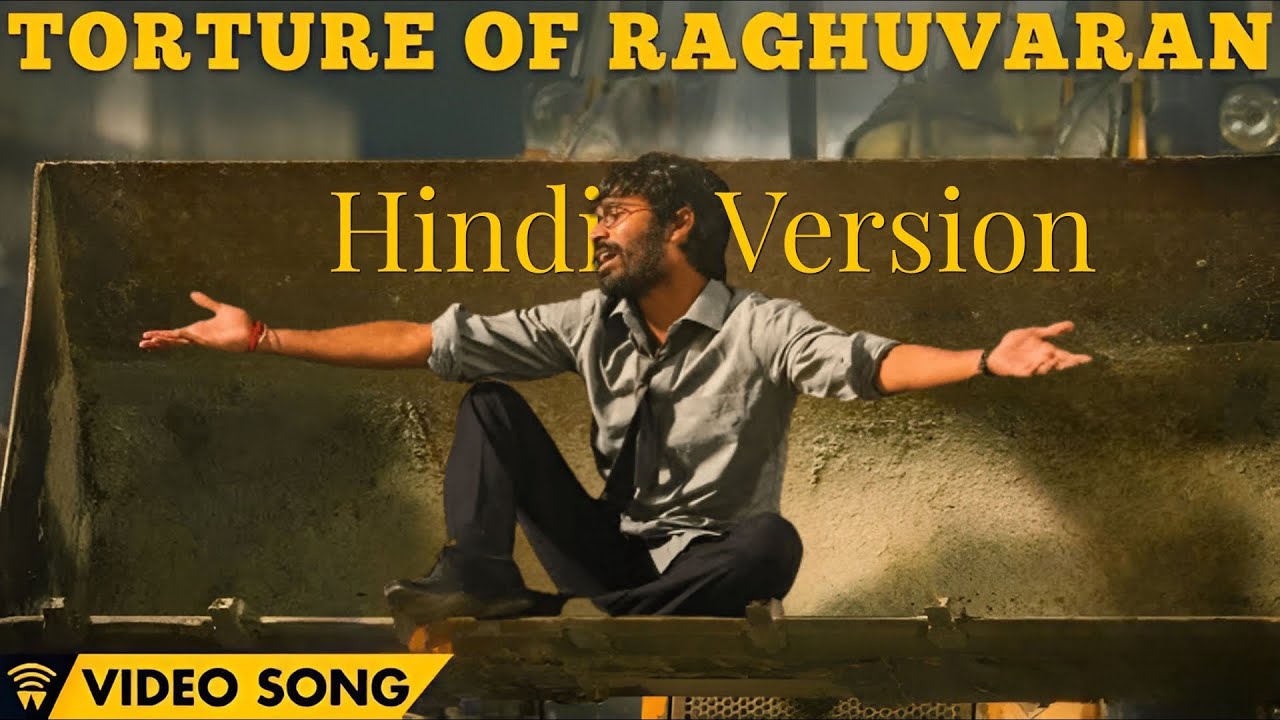 Torture Of Raghuvaran - Main Ga Raha (Song Video) | VIP 2 Lalkar ...
