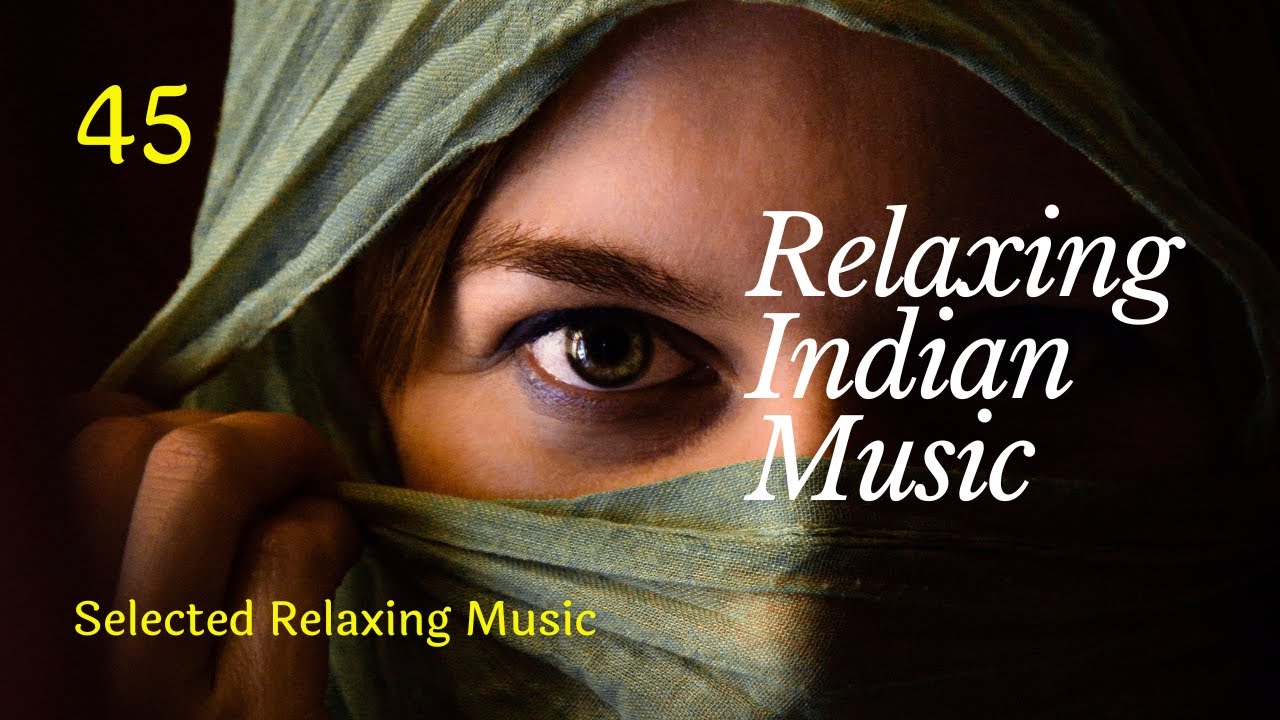 Indian Music ★ Красивая Индийская Музыка, Спокойная, Счастливая ...