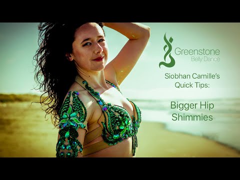 Bigger Hip Shimmies: One Quick Tip for Belly Dancers