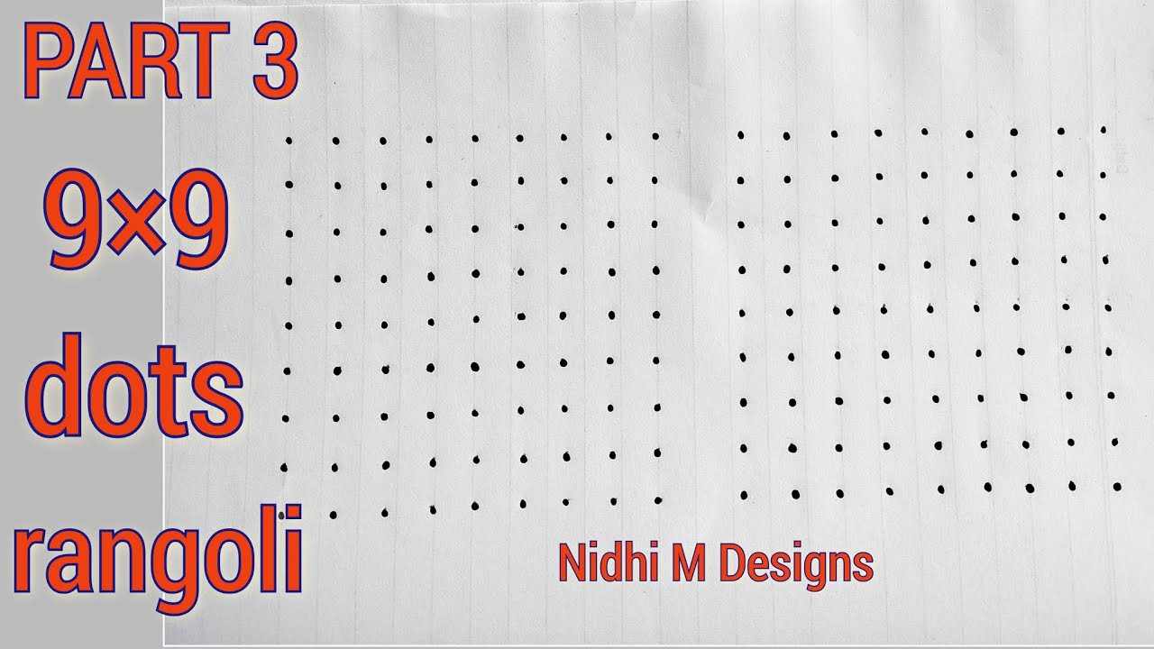 PART3 / 9×9 dots rangoli/ Daily use Simple & Easy rangoli designs of ...