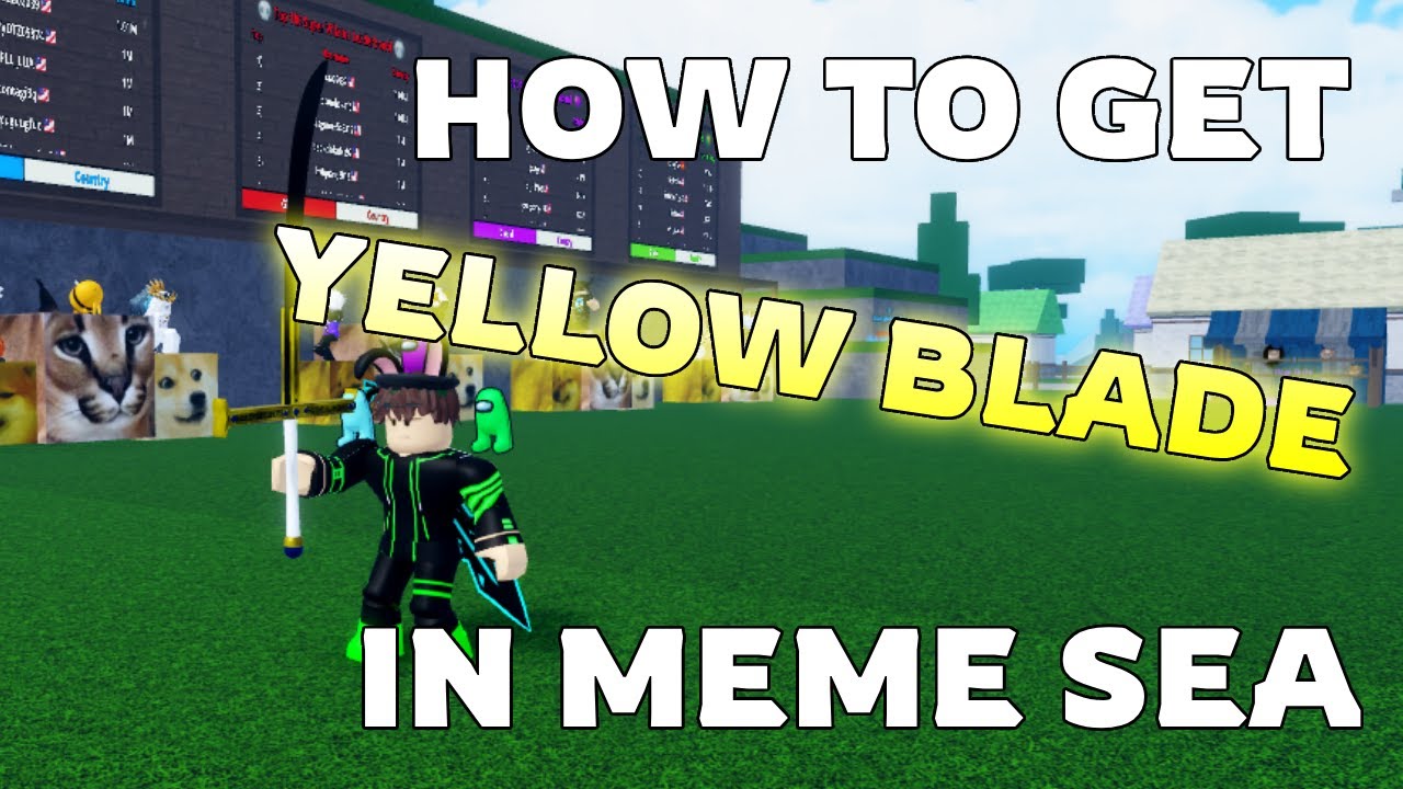 How to get the Yellow Blade in Meme Sea! #roblox - YouTube