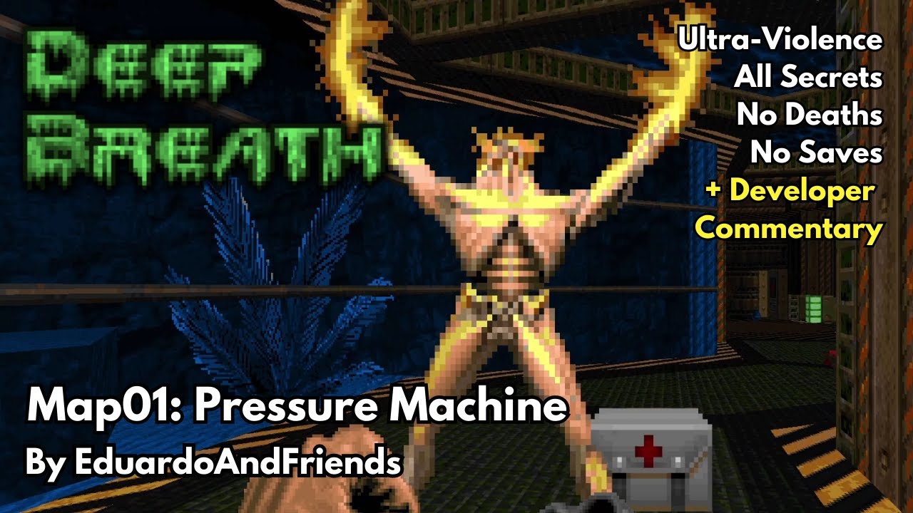 Doom II: Deep Breath Map01 - Pressure Machine (Ultra-Violence, All ...