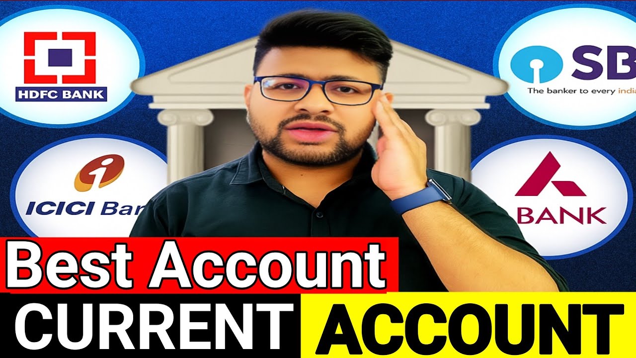 Best Bank For Current Account | Best Current Account | - YouTube