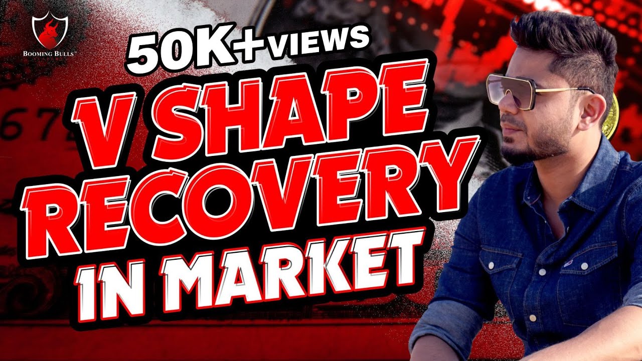 V Shape Recovery in Market || Market Analysis || Anish Singh Thakur ...