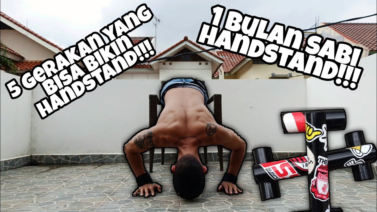 5 GERAKAN YANG BISA BIKIN HANDSTAND!!! - YouTube