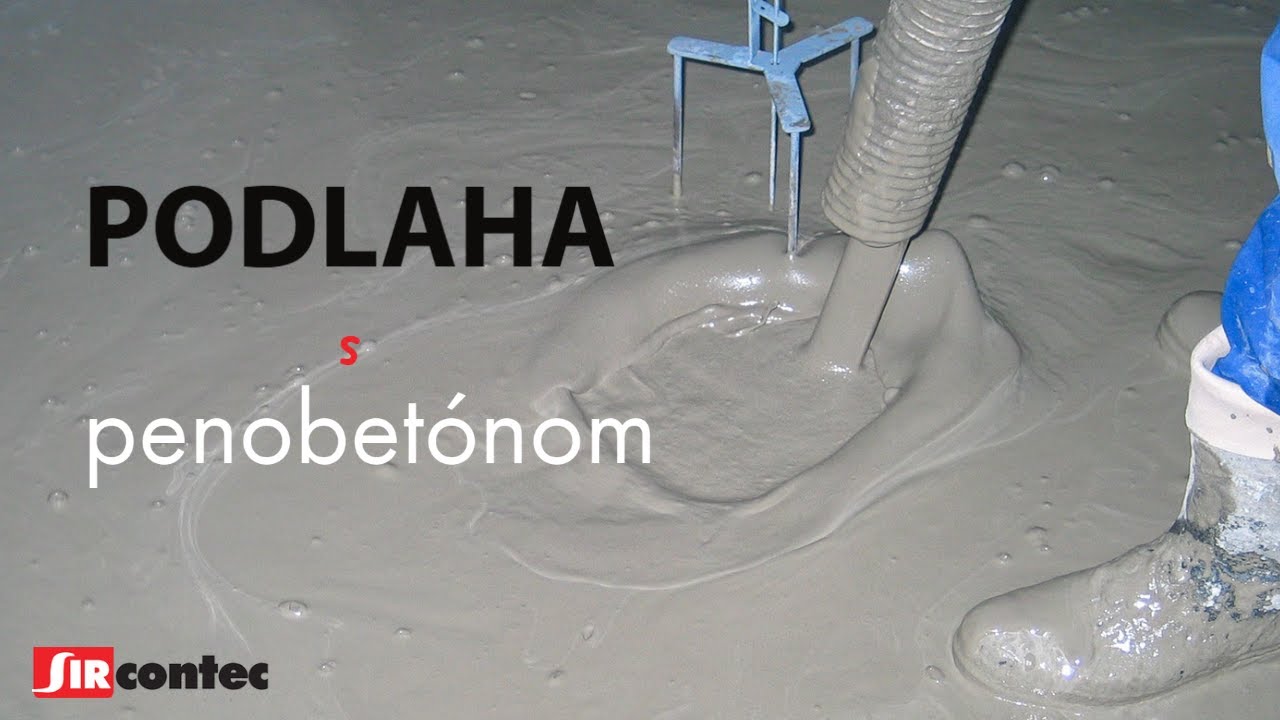 Podlahy a penobetón. Samonivelácia podlahy penobetónom SIRCONTEC. - YouTube