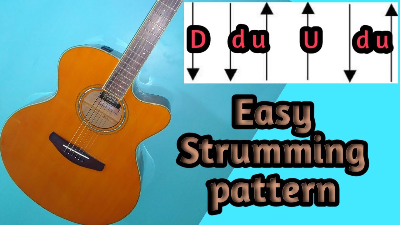 How to Play Strumming Pattern | Basic Guitar Strumming Patterns For ...