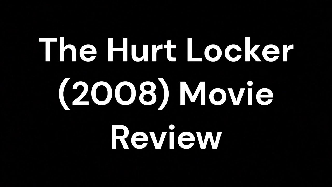 The Hurt Locker (2008) Movie Review - YouTube