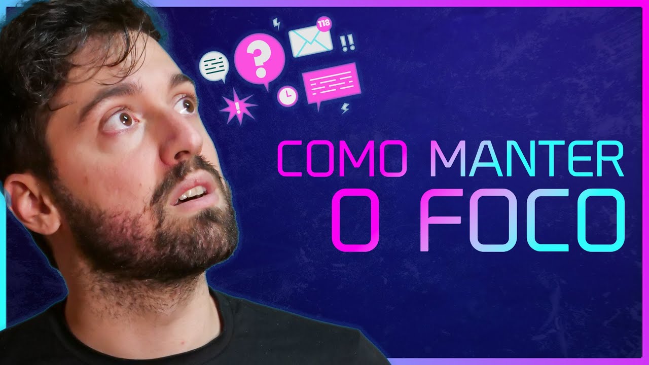 COMO TER FOCO 🎯 10 dicas de como ter foco NA VIDA - YouTube