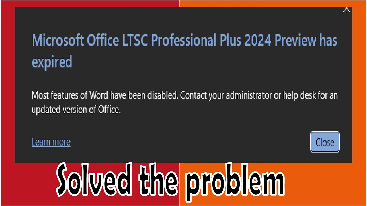 Microsoft Office LTSC Professional Plus Preview has expired - Solved ...