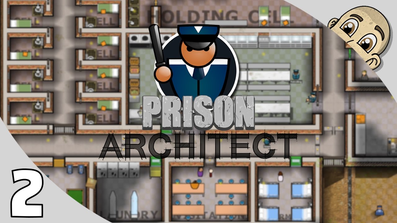 Prison Architect 2.0 - Ep. 2 - Cell Block A - Lets Play Prison Architect Gameplay - YouTube