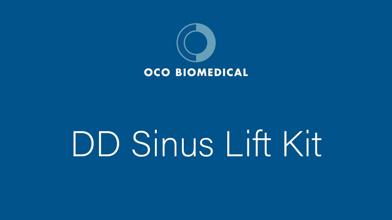 OCO Biomedical - DD Sinus Lift Kit - YouTube