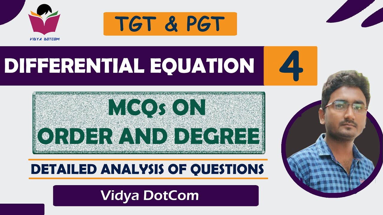 LEC 4 | DIFFERENTIAL EQUATION | PRACTICE QUESTIONS ORDER AND DEGREE ...