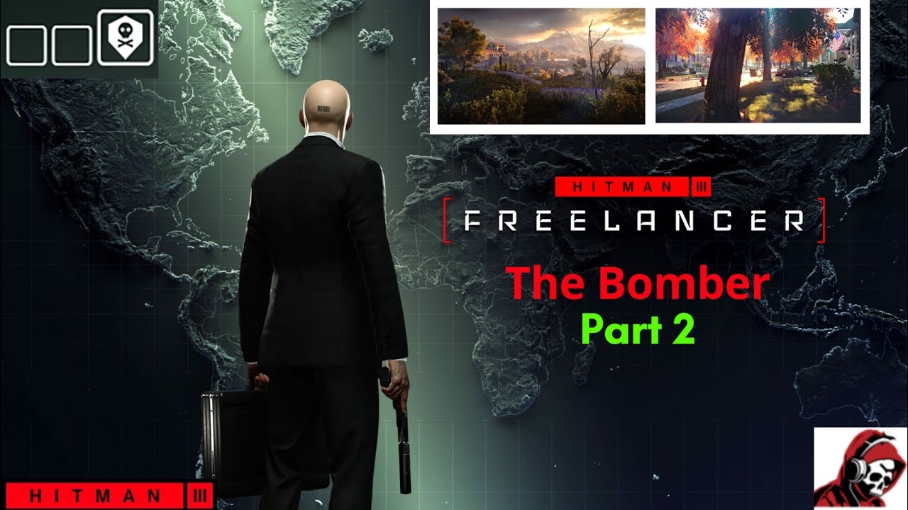 Hitman Freelancer | The Bomber | Part 2 - YouTube