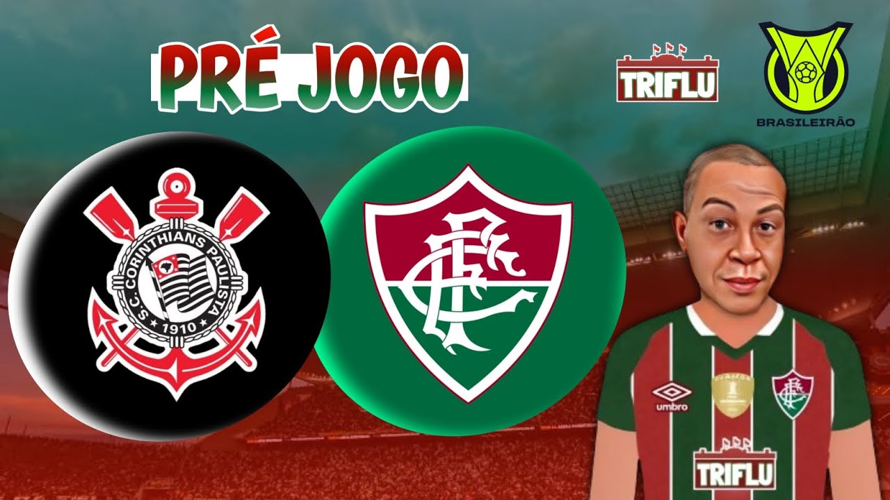 PRÉ JOGO CORINTHIANS X FLUMINENSE - 4ª RODADA BRASILEIRÃO 2025 Canal ...