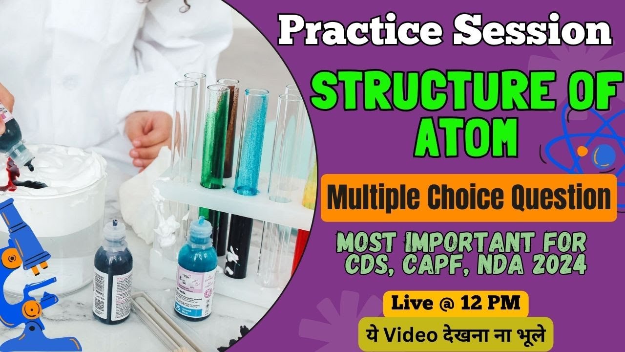 Chemistry MCQs | Chemistry MCQs Topic Wise | Structure Of Atom | CAPF ...
