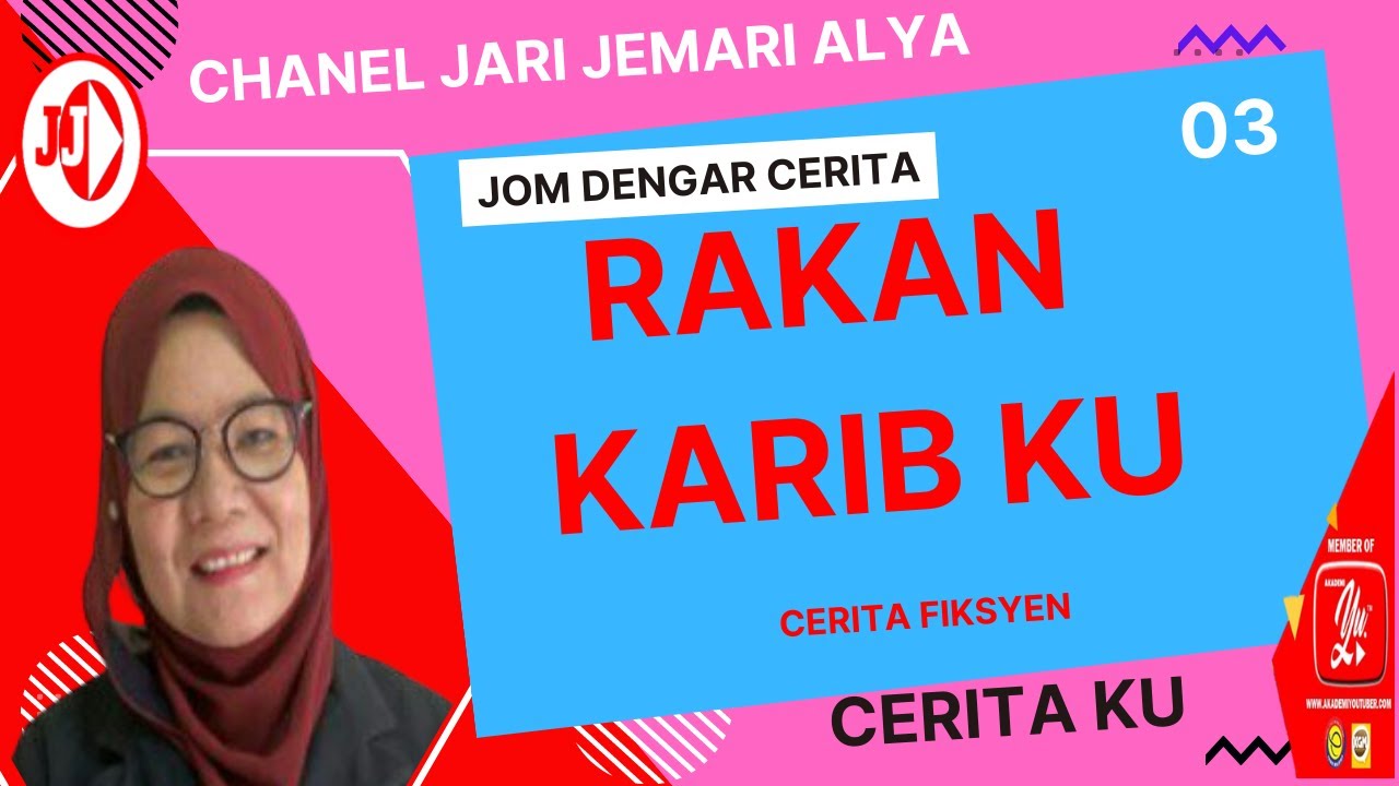 CERITA FIKSYEN || RAKAN KARIB KU || CERITA PENDEK - YouTube