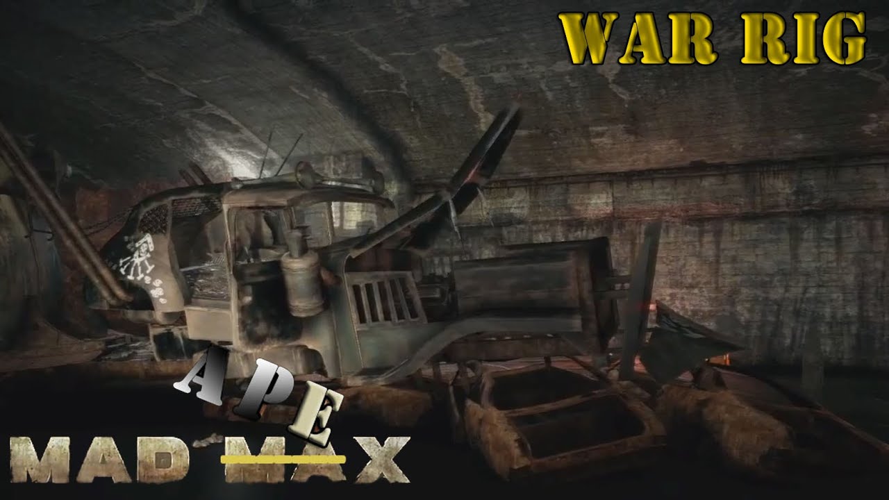 Mad Max Play Through Part 4 War Rig - YouTube