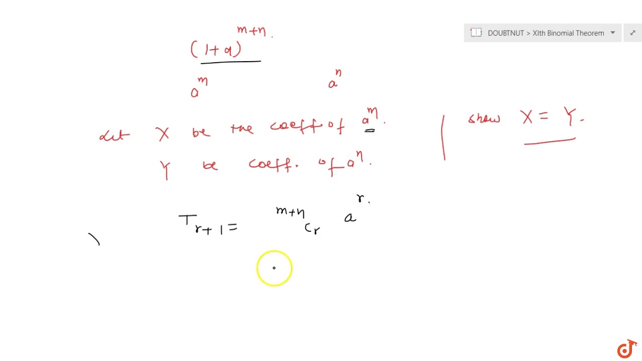 "In the binomial expansion of `(1+a)^(m+n)` , prove that the ...