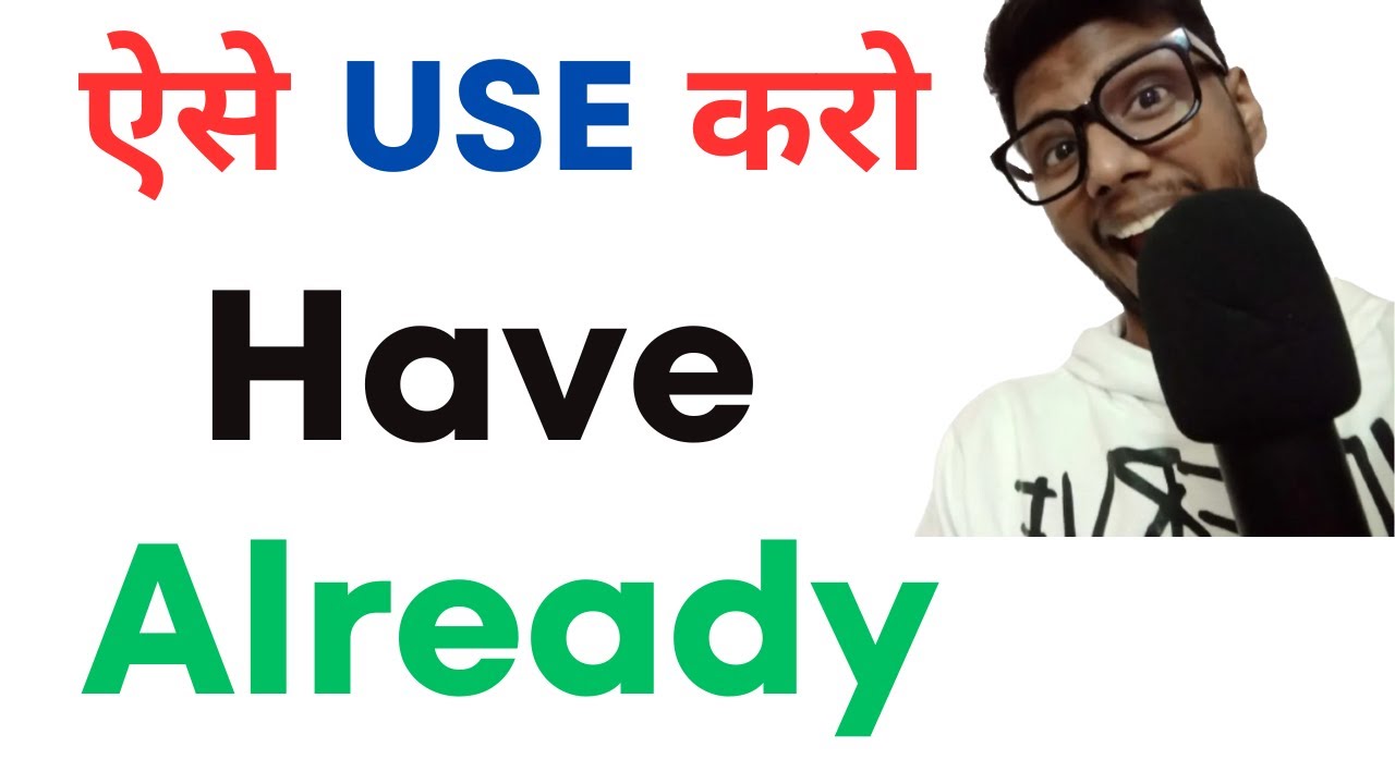 Sentences with 'HAVE' and 'ALREADY' - English Sentences Practice - YouTube
