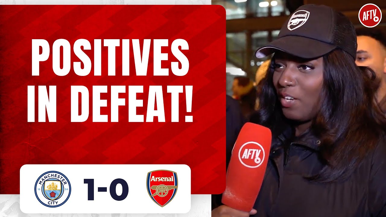 Manchester City 1-0 Arsenal | Positives In Defeat! @Pippa_Monique - YouTube