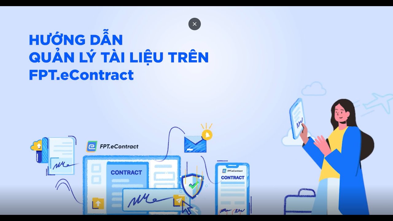 Hướng dẫn quản lý tài liệu, hợp đồng trên FPT.eContract - YouTube