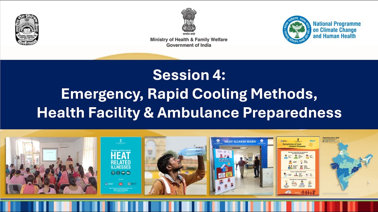 Session 4: Emergency, Rapid Cooling Methods, Health Facility ...