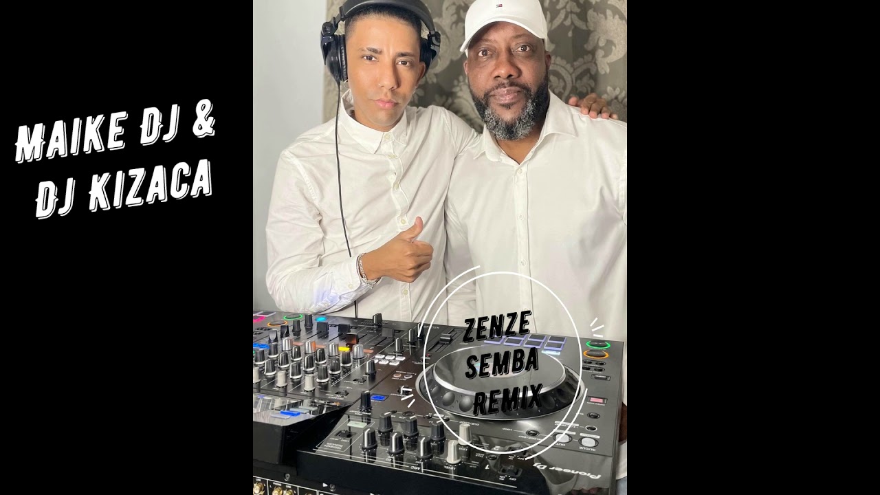 Zenze Semba Remix (Maike Dj & Dj Kizaca) - YouTube