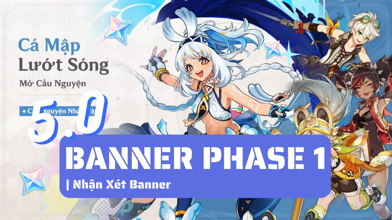 Đánh Giá Banner Phase 1 5.0, Trấn Mualani, Kazuha Còn Ai Dùng Được ...