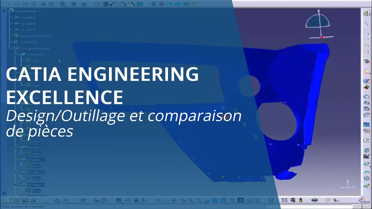 CATIA Engineering Excellence - Design/Outillage et comparaison de ...
