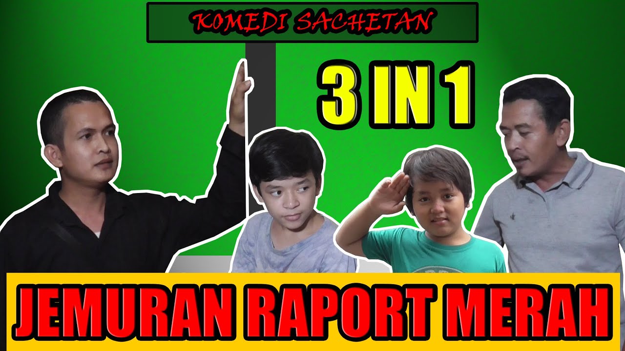 JEMURAN RAPORT MERAH - Komedi Sachetan - YouTube