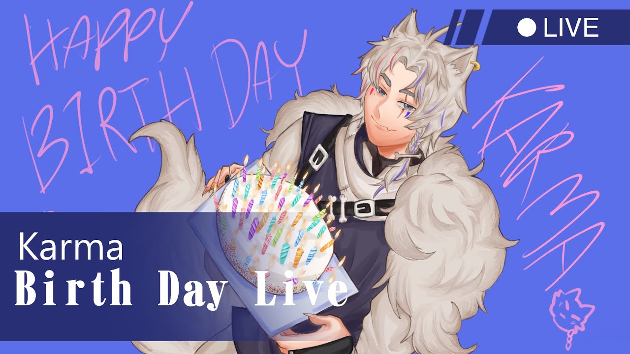 [🔴 Live ] KarmaDay!! : Happy Birthday Karma!! - YouTube