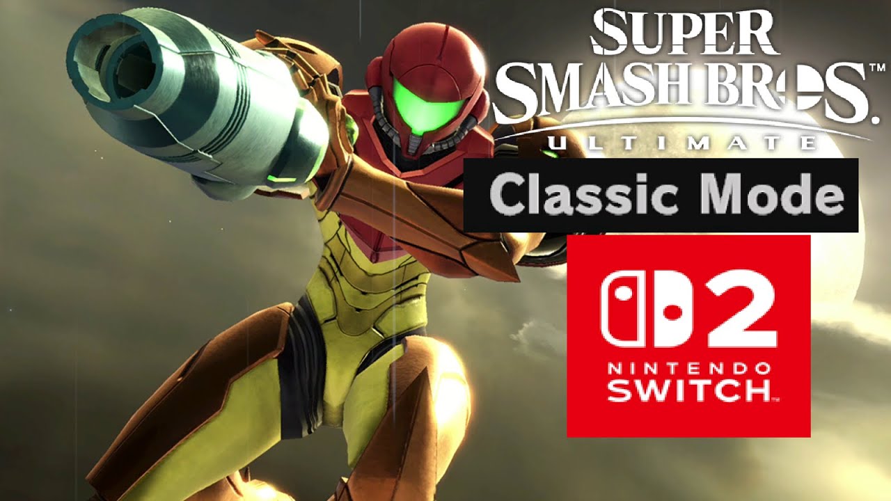 Super Smash Bros. Ultimate (Switch 2) - Samus Classic Mode (4K 60FPS ...