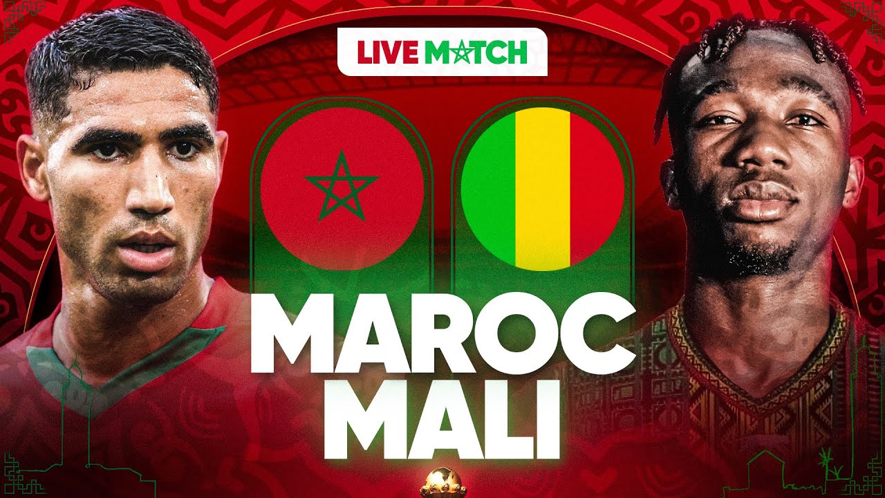🔴🇲🇦🇲🇱 MAROC - MALI LIVE / 🔥🇲🇦DIMA MAGHRIB! / 🏆LA VICTOIRE POUR LA ...