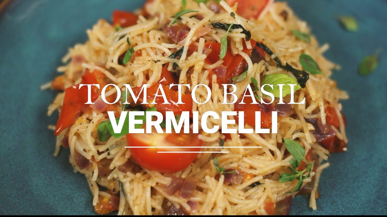 Tomato Basil Vermicelli (Sevai/Semiya) Recipe | Quick Breakfast Recipe ...