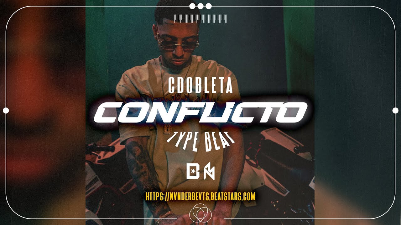 Cdobleta x Yovngchimi Type Beat "CONFLICTO" | Trap Detroit Beat 2024 ...