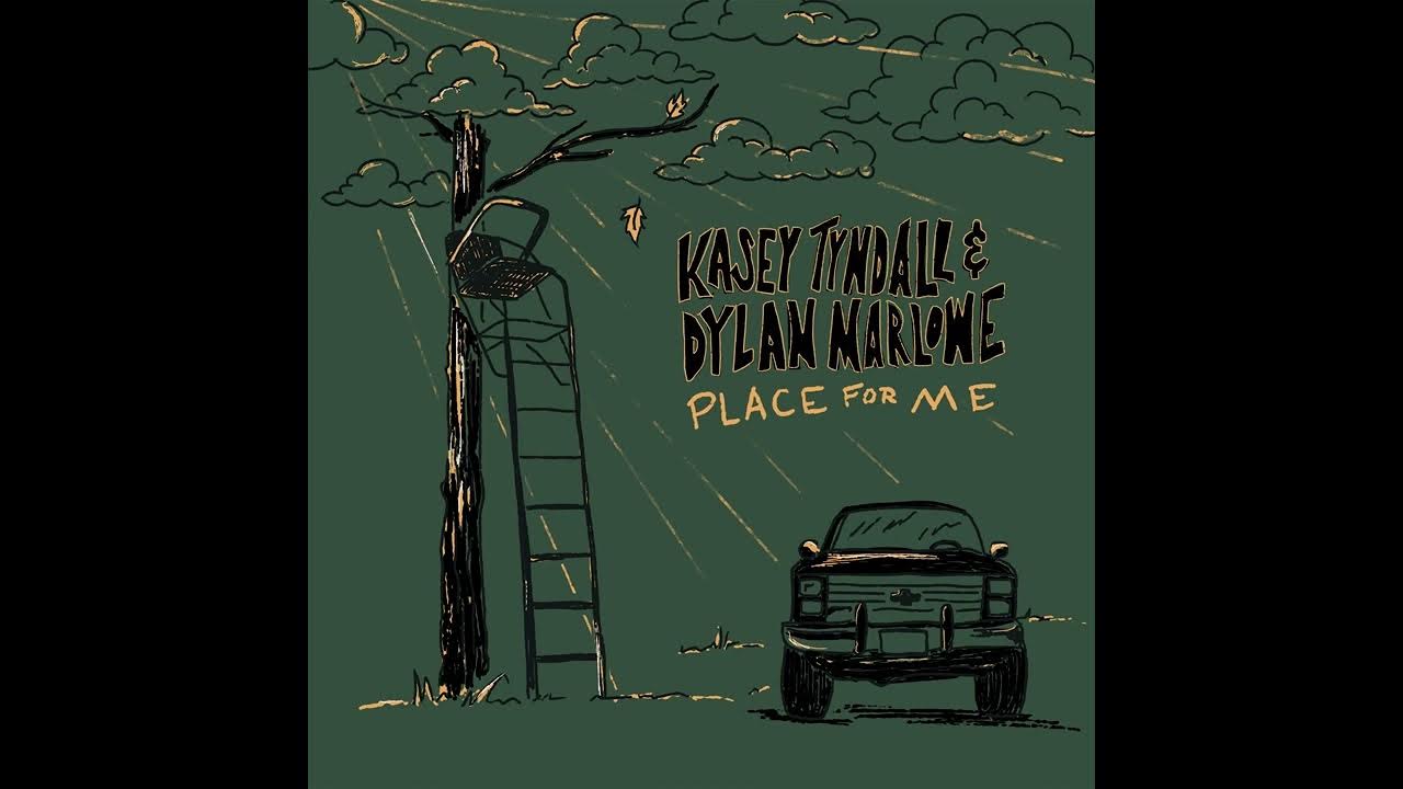 Kasey Tyndall - Place for Me (feat Dylan Marlowe) - YouTube