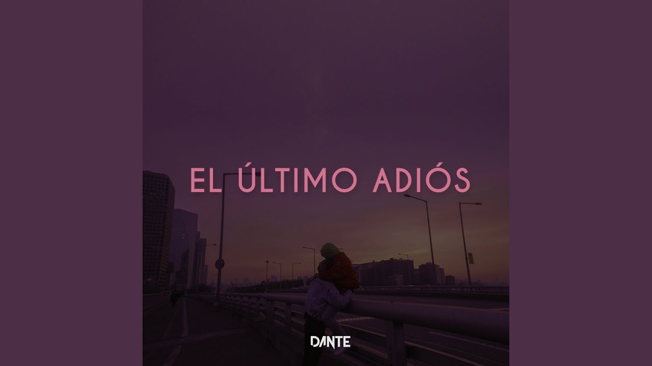 El Último Adiós - YouTube